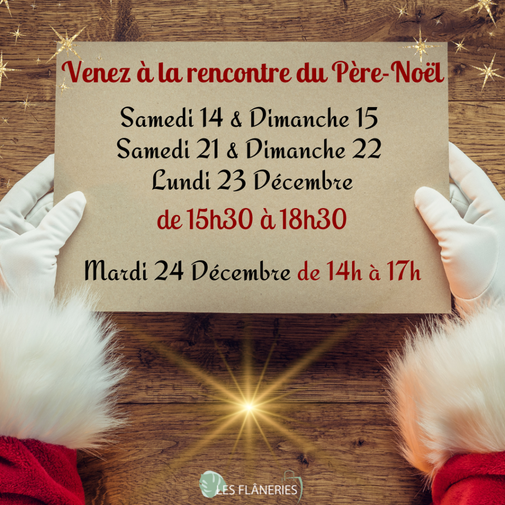 Venez à la rencontre du Père Noël - Les Flâneries